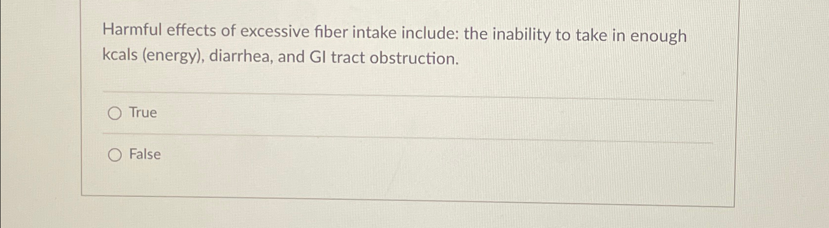Solved Harmful effects of excessive fiber intake include: | Chegg.com