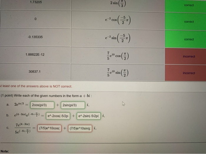 Solved 1.73205 correct correct -0.135335 correct 1.88822E-12 | Chegg.com