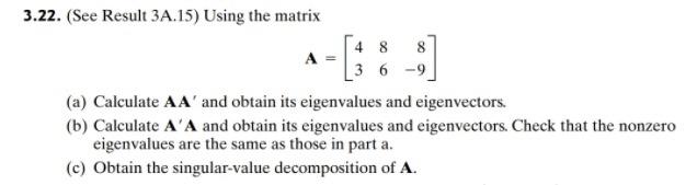 Solved 3.22. (See Result 3A.15) Using the matrix 4 8 8 А 36 | Chegg.com
