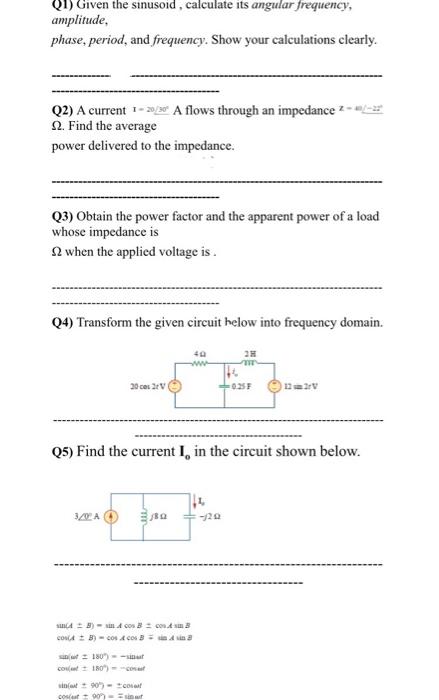Q1) Given the sinusoid, calculate its angular | Chegg.com