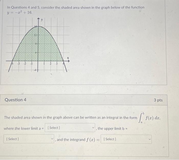 Solved In Questions 4 and 5, consider the shaded area shown | Chegg.com