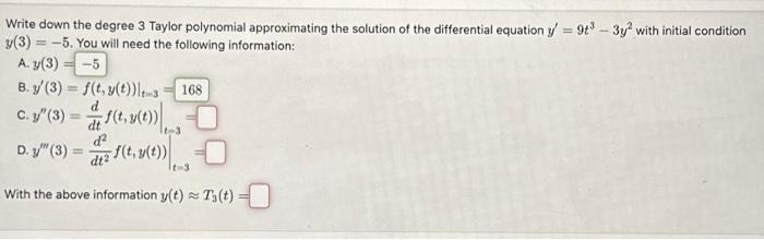 Solved Write down the degree 3 Taylor polynomial | Chegg.com