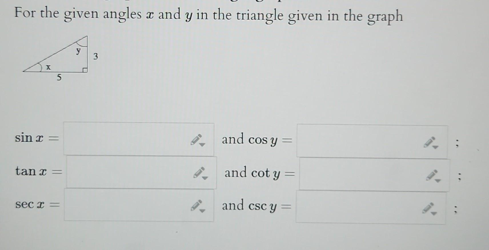 Solved For the given angles x and y in the triangle given in | Chegg.com