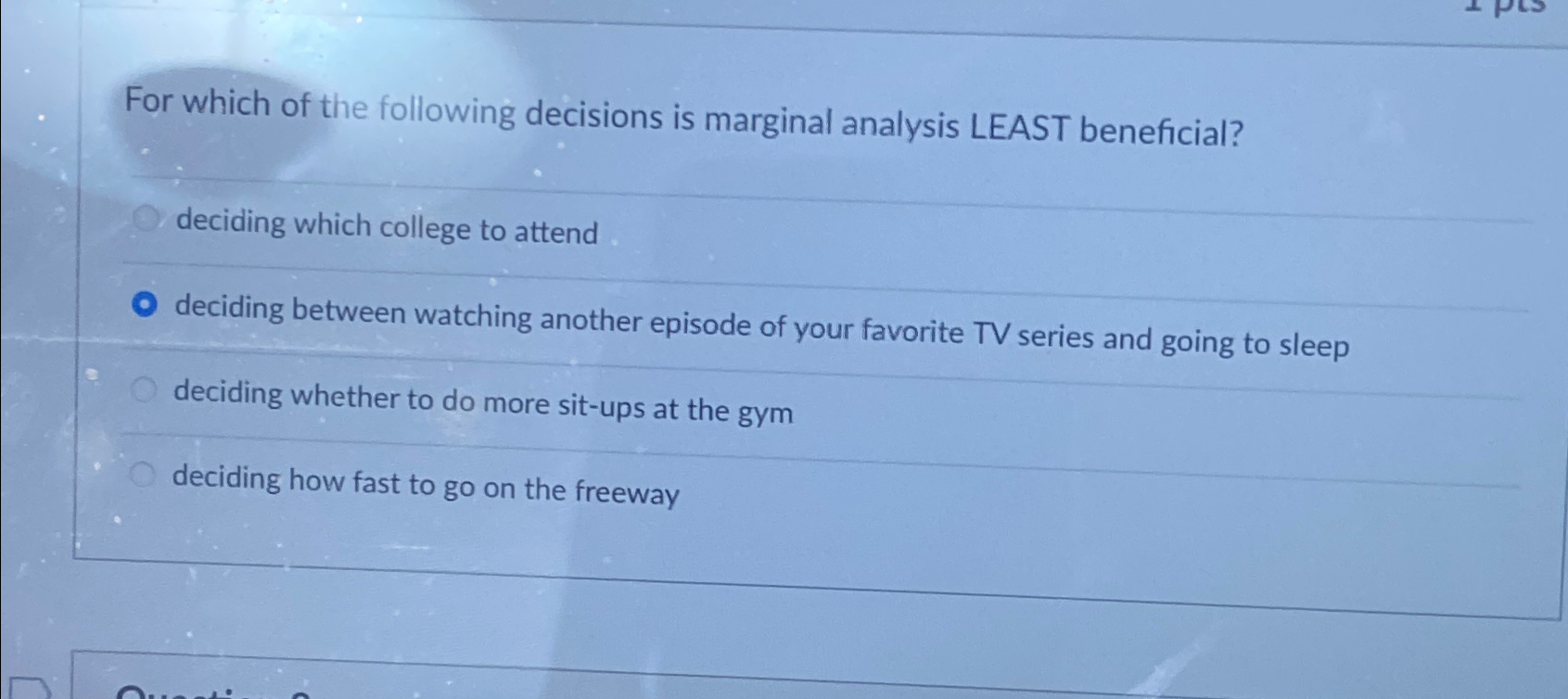 Solved For which of the following decisions is marginal | Chegg.com