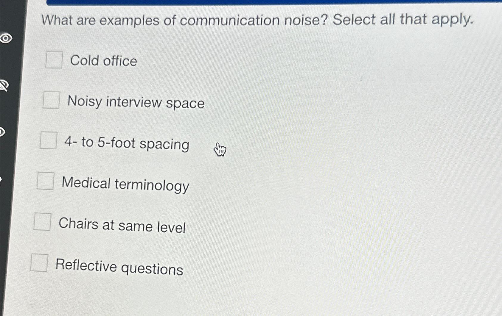 Solved What are examples of communication noise? Select all | Chegg.com
