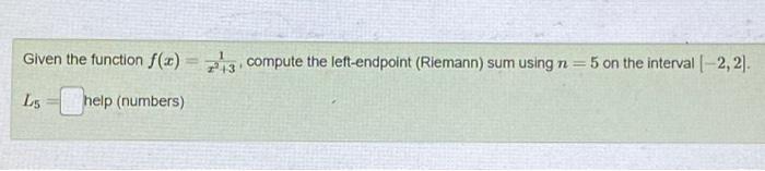 Solved Given the function f(x)=x2+31, compute the | Chegg.com