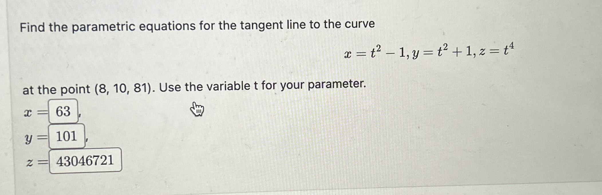 Solved Find the parametric equations for the tangent line to | Chegg.com