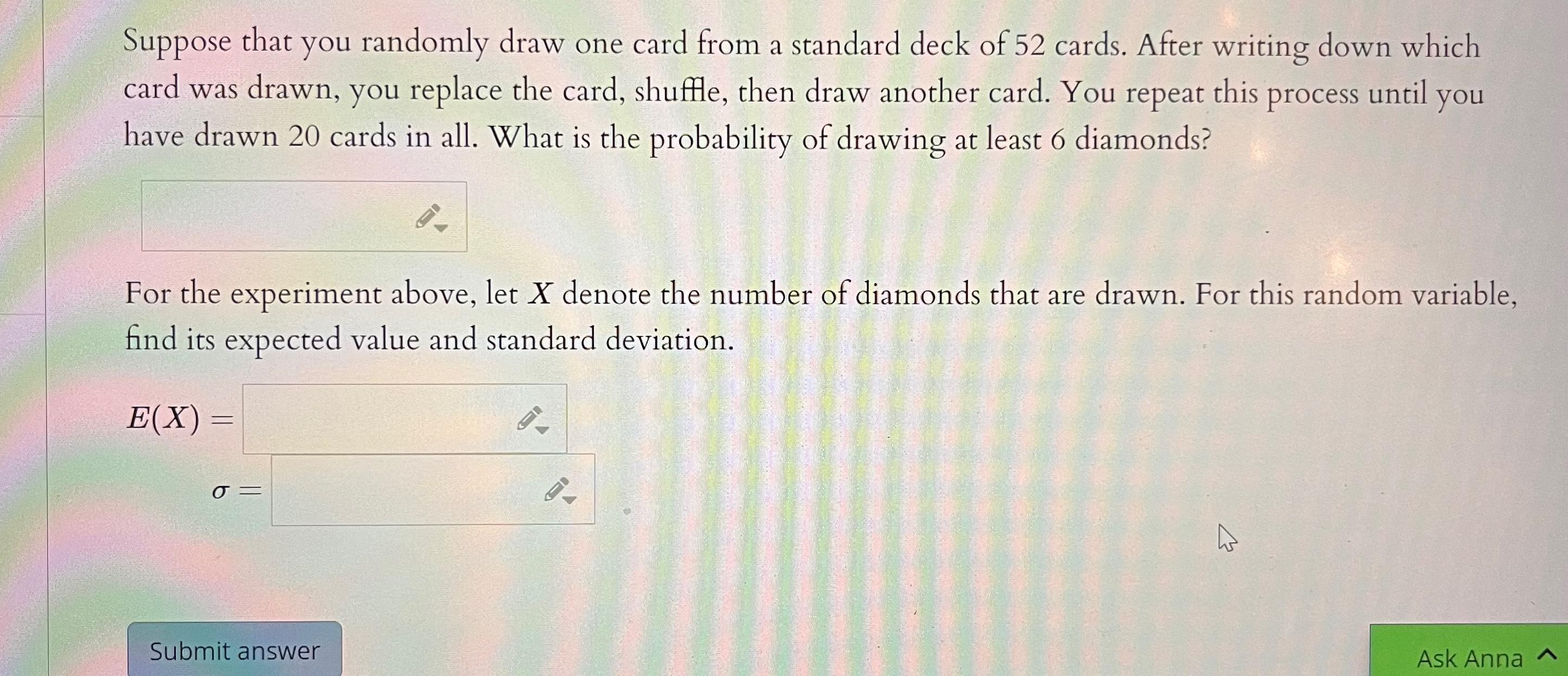 Solved Suppose that you randomly draw one card from a | Chegg.com