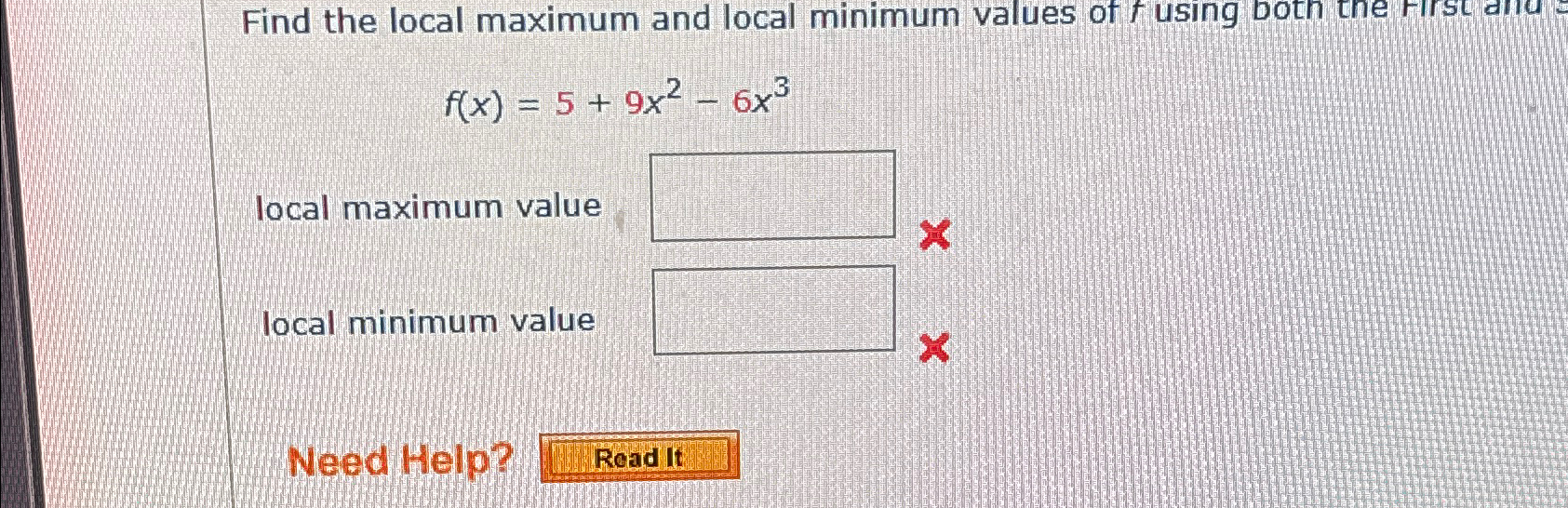 Solved Find the local maximum and local minimum values of f | Chegg.com