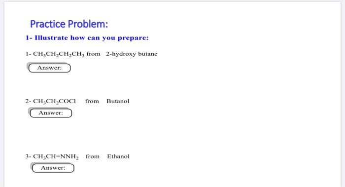 Solved Practice Problem: 1 - Illustrate how can you prepare: | Chegg.com