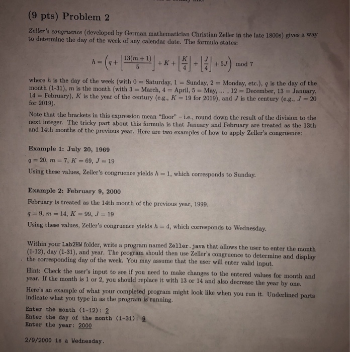 Solved (9 pts) Problem 2 Zeller's congruence (developed by | Chegg.com