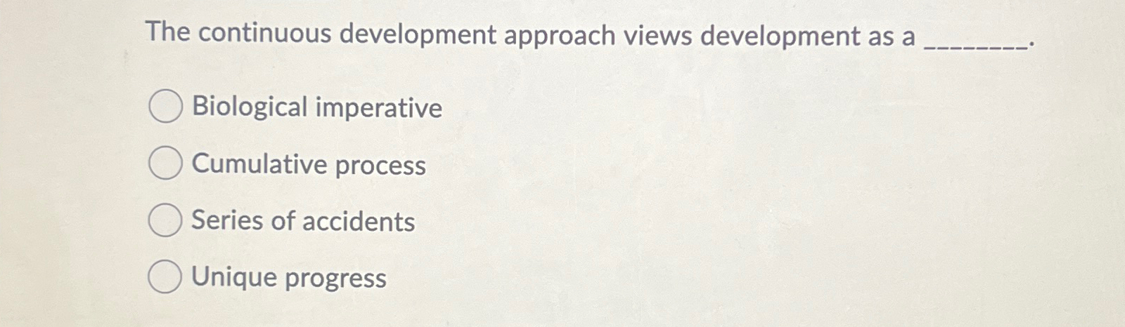 Solved The continuous development approach views development | Chegg.com
