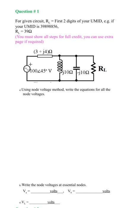 Solved Question \# 1 For Given Circuit, Rl= First 2 Digits 