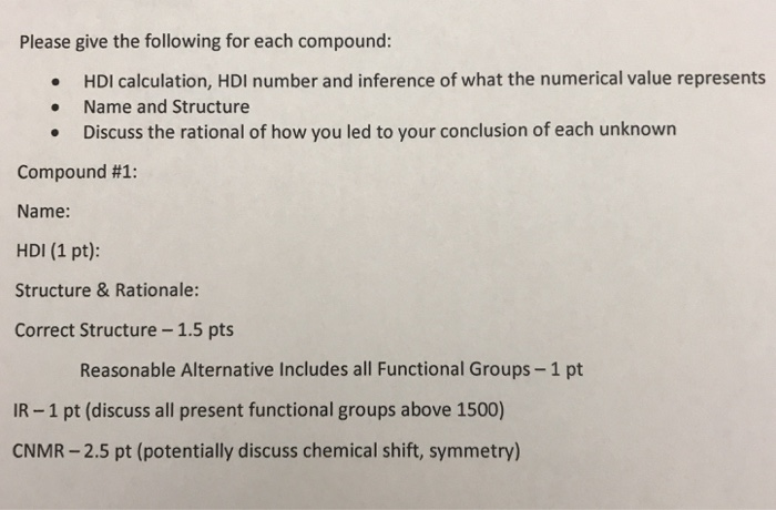 Solved Please give the following for each compound: HDI | Chegg.com
