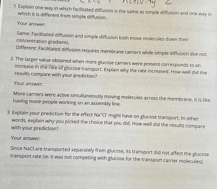 Solved 1 Explain one way in which facilitated diffusion is | Chegg.com