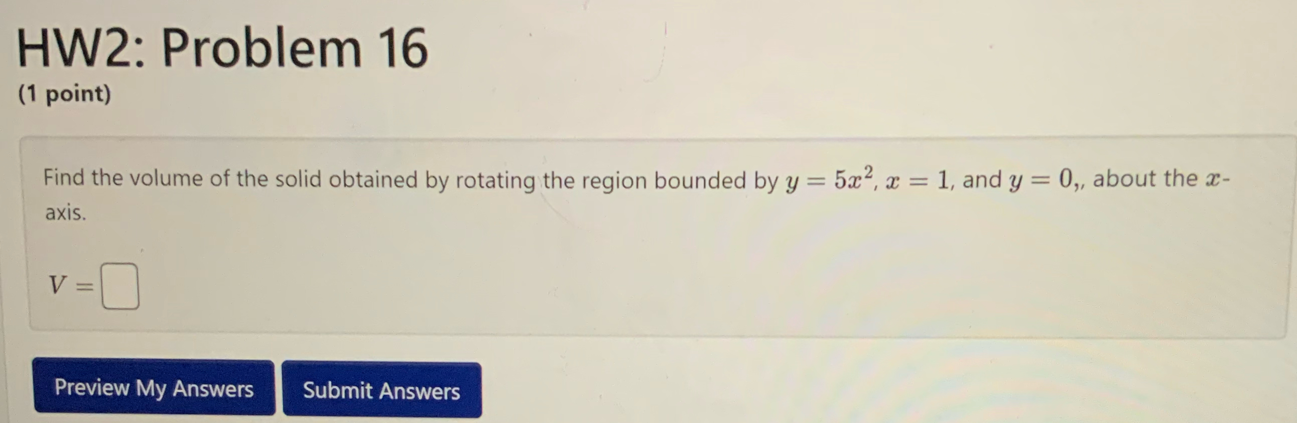 Solved HW2: Problem 16(1 ﻿point)Find the volume of the solid | Chegg.com
