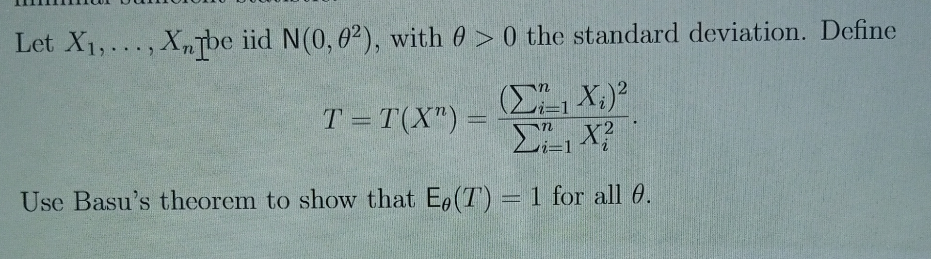 Solved Let x1,dots,xn ﻿iid N(0,θ2), ﻿with θ>0 ﻿the standard | Chegg.com