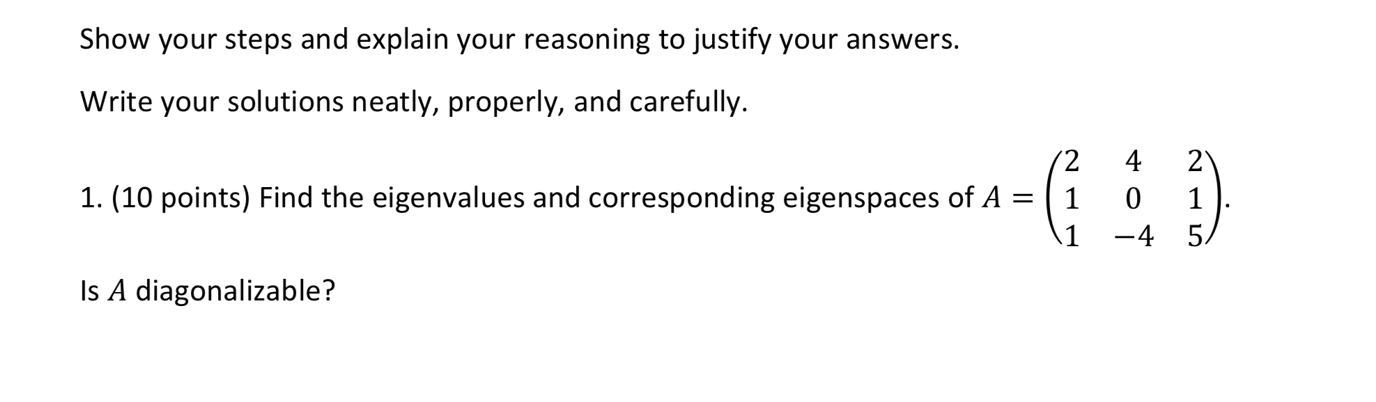 Solved Show your steps and explain your reasoning to justify | Chegg.com