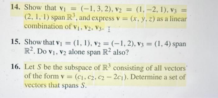 Solved 14. Show that v1=(−1,3,2),v2=(1,−2,1),v3= | Chegg.com