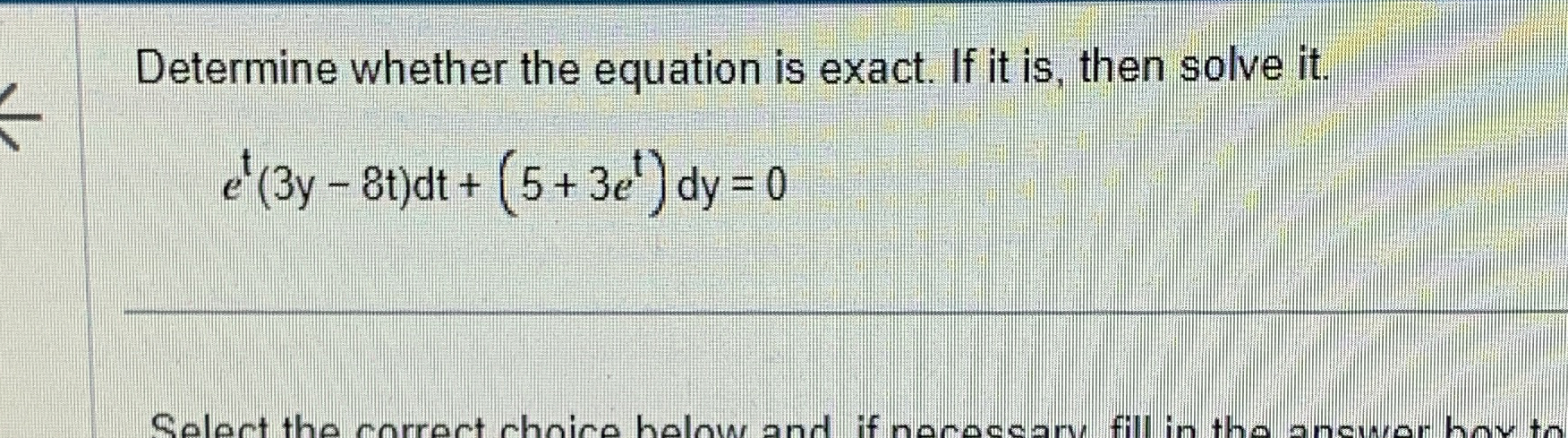 Solved Determine whether the equation is exact. If it is, | Chegg.com