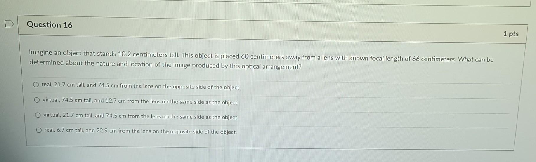 Solved Imagine an object that stands 10.2 centimeters tall. | Chegg.com