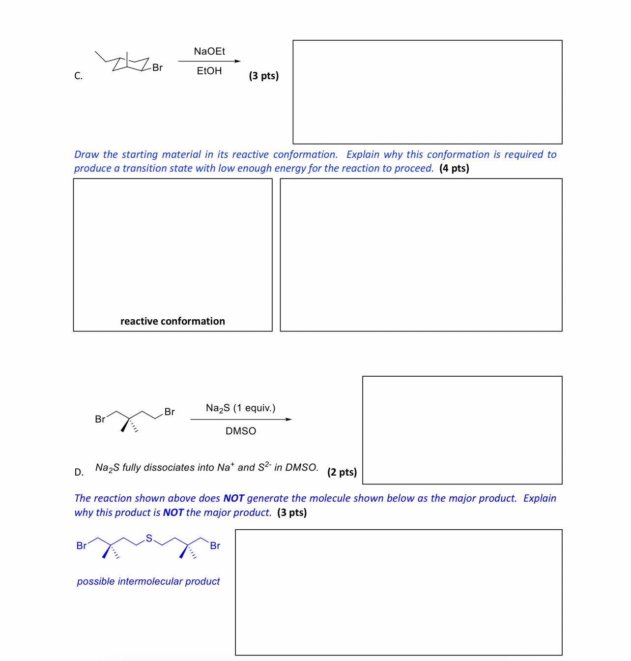 Solved C.Draw the starting material in its reactive | Chegg.com