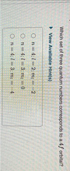 Solved Which set of three quantum numbers corresponds to a | Chegg.com