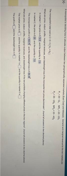 Solved A monopolist is deciding how to allocate output | Chegg.com