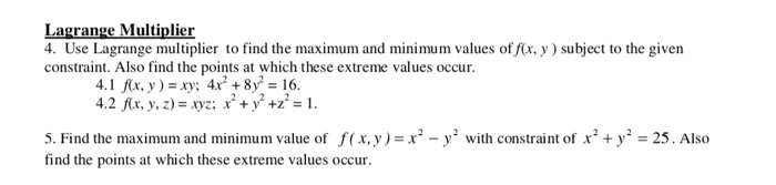 Solved Lagrange Multiplier 4. Use Lagrange multiplier to | Chegg.com