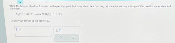Solved Using the table of standard formation enthalpies that | Chegg.com