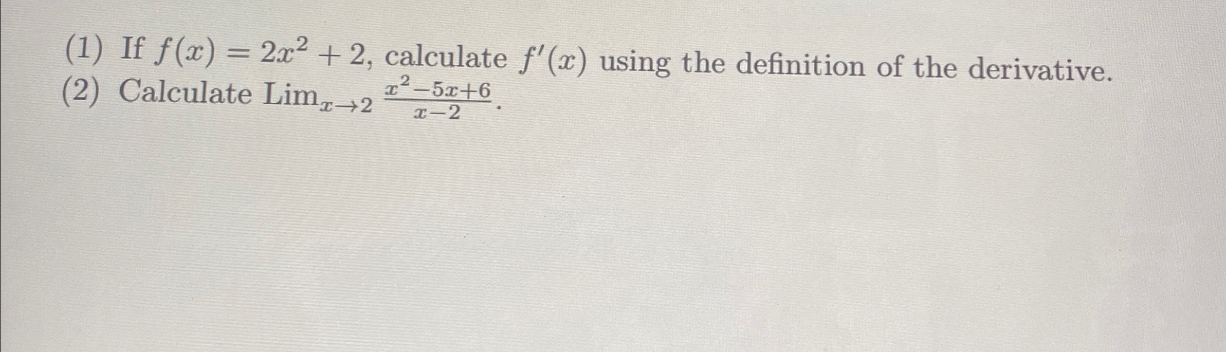 Solved 1 ﻿if F X 2x2 2 ﻿calculate F X ﻿using The