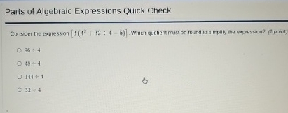 Solved Parts of Algebraic Expressions Quick CheckConsider | Chegg.com
