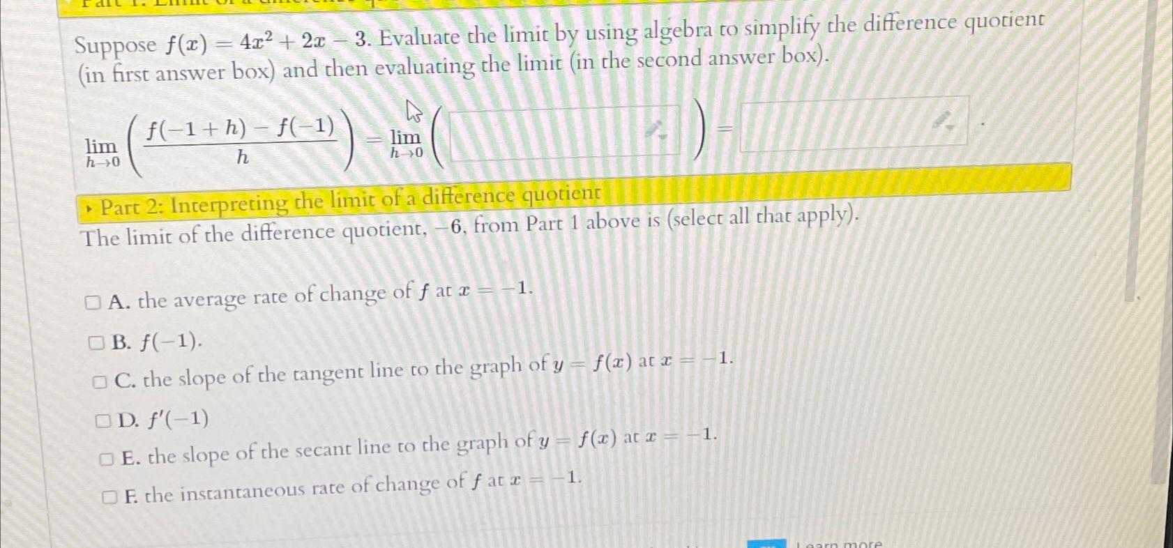 Solved Suppose f(x)=4x2+2x-3. ﻿Evaluate the limit by using | Chegg.com