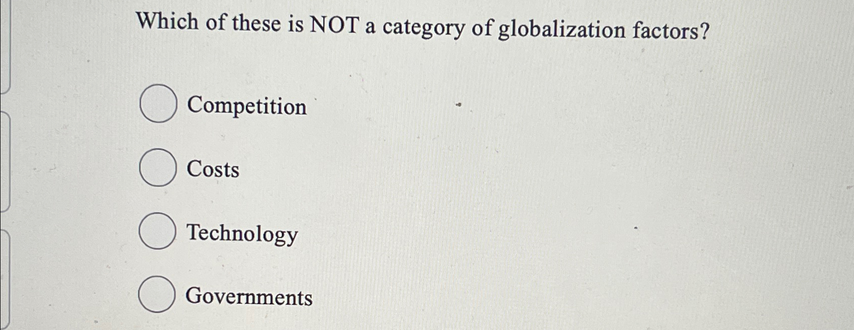 Solved Which of these is NOT a category of globalization | Chegg.com