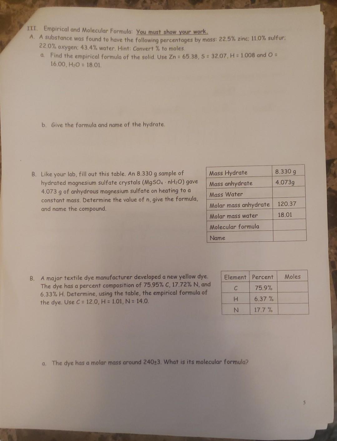 Solved III. Empirical and Molecular Formula: You must show | Chegg.com