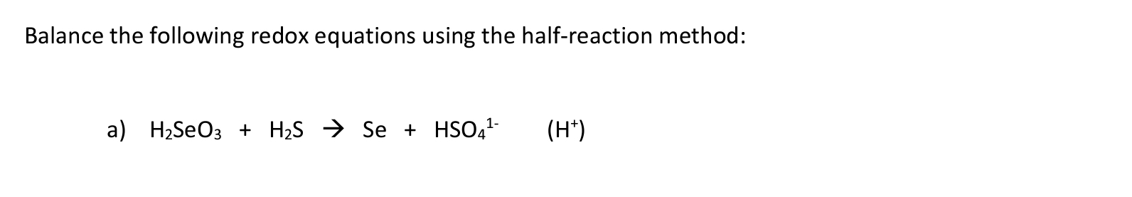 Solved Balance the following redox equations using the | Chegg.com