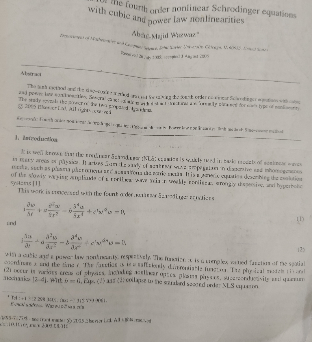 Solved With The Fourth Order Nonlinear Schrodinger Equations
