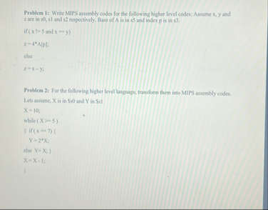 Solved Problem 1: Write MIPS assembly codes for the | Chegg.com