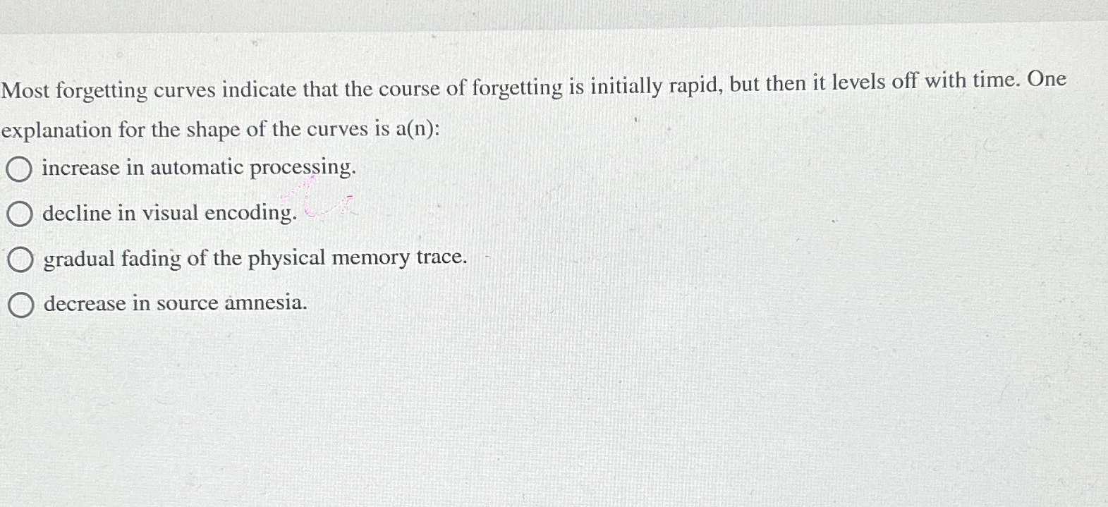 Solved Most forgetting curves indicate that the course of | Chegg.com