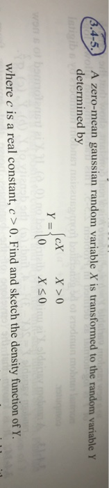 Solved 2.4-5.) A zero-mean gaussian random variable X is | Chegg.com