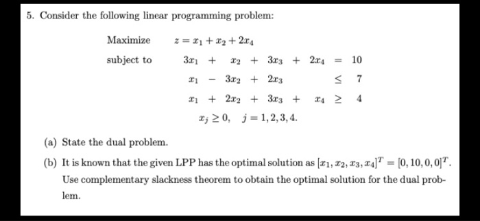 Solved 5. Consider the following linear programming problem: | Chegg.com