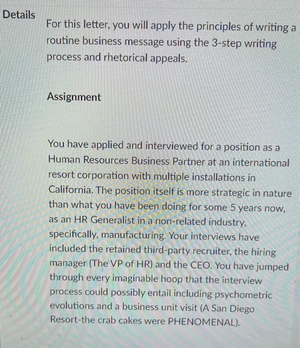 For this letter, you will apply the principles of | Chegg.com