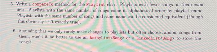 Solved In this assignment you will be using the class Song, | Chegg.com