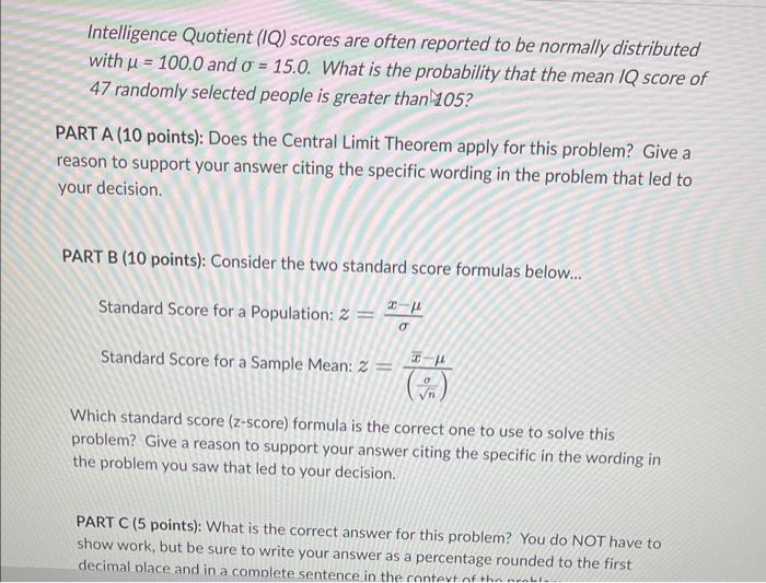 Solved Intelligence Quotient (IQ) scores are often reported | Chegg.com