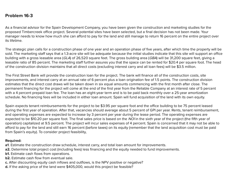 Problem 16-3As a financial advisor for the Spain | Chegg.com