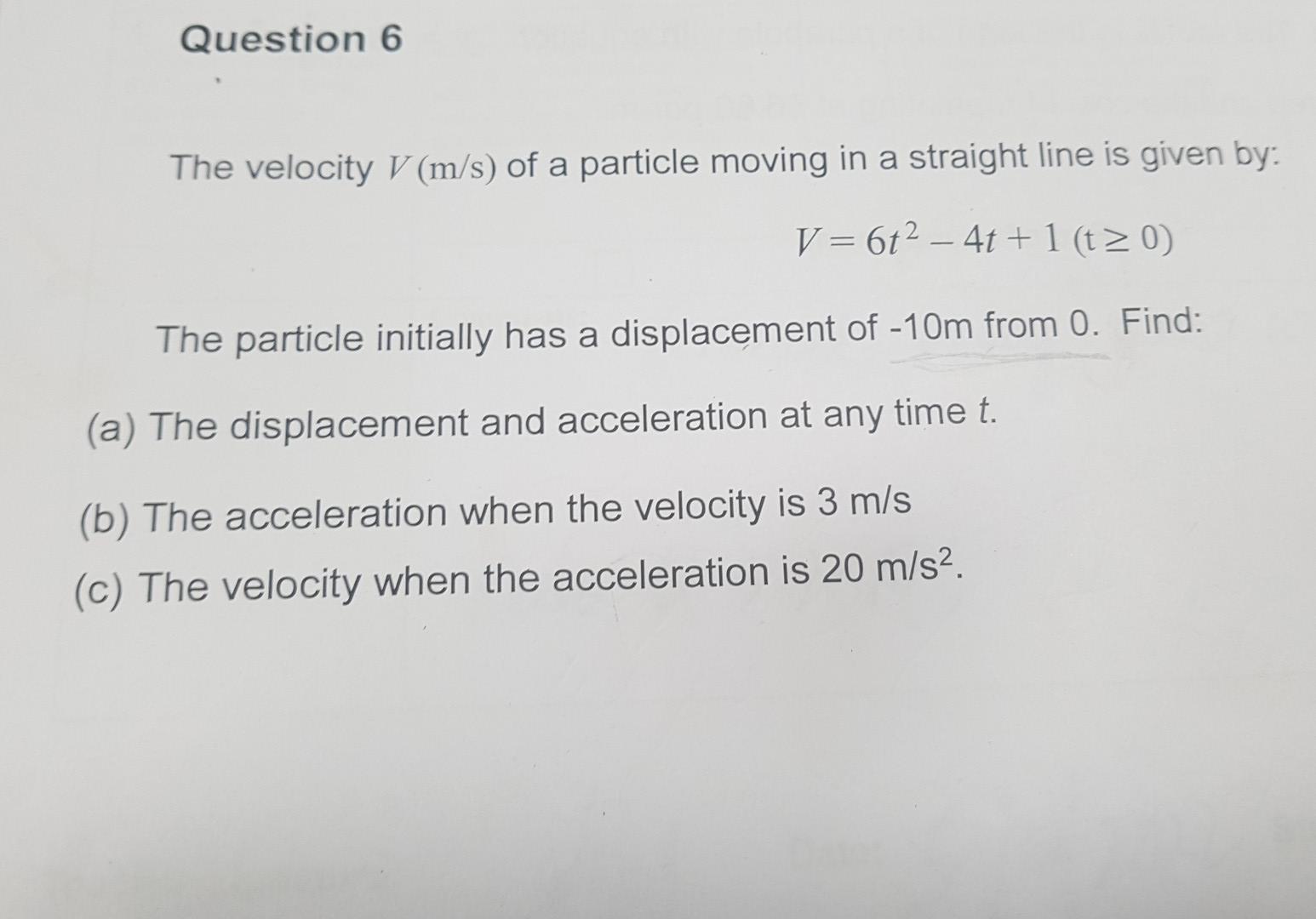 Solved The velocity V( m/s) of a particle moving in a | Chegg.com