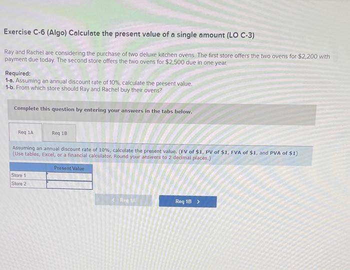 Solved Exercise C.6 (Algo) Calculate the present value of a | Chegg.com