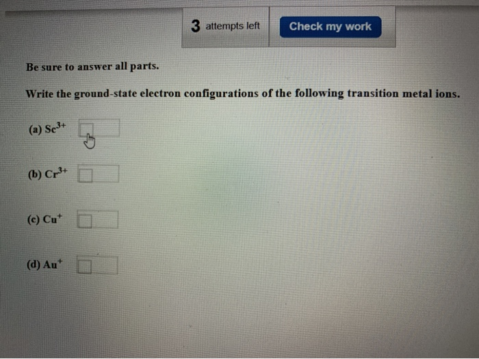 Solved 3 attempts left Check my work Be sure to answer all | Chegg.com