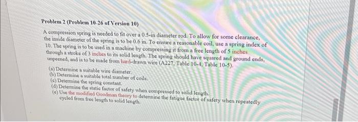 Solved Problem 2 (Problem 10-26 of Version 10) A compression | Chegg.com Solved Problem 2 (Problem 10-26 of Version 10) A compression | Chegg.com