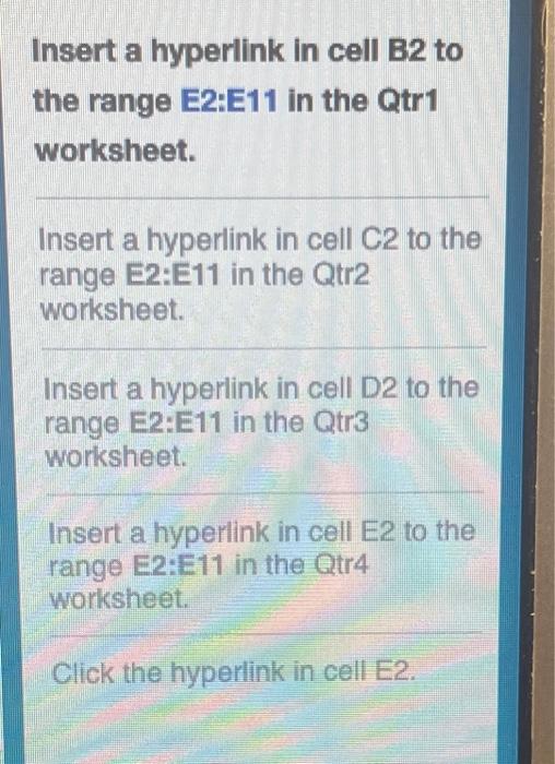 Insert a hyperlink in cell B2 to the range E2:E11 in | Chegg.com